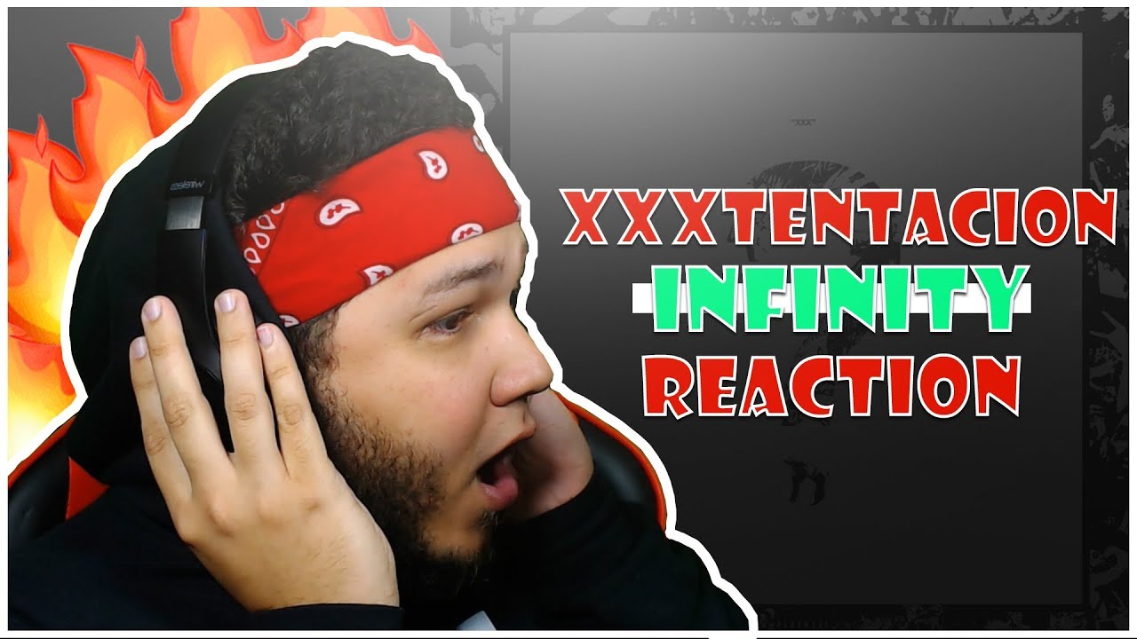 🔥🔥 REACTION!! 🔥🔥 XXXTentacion - infinity (888) feat joey badass ...