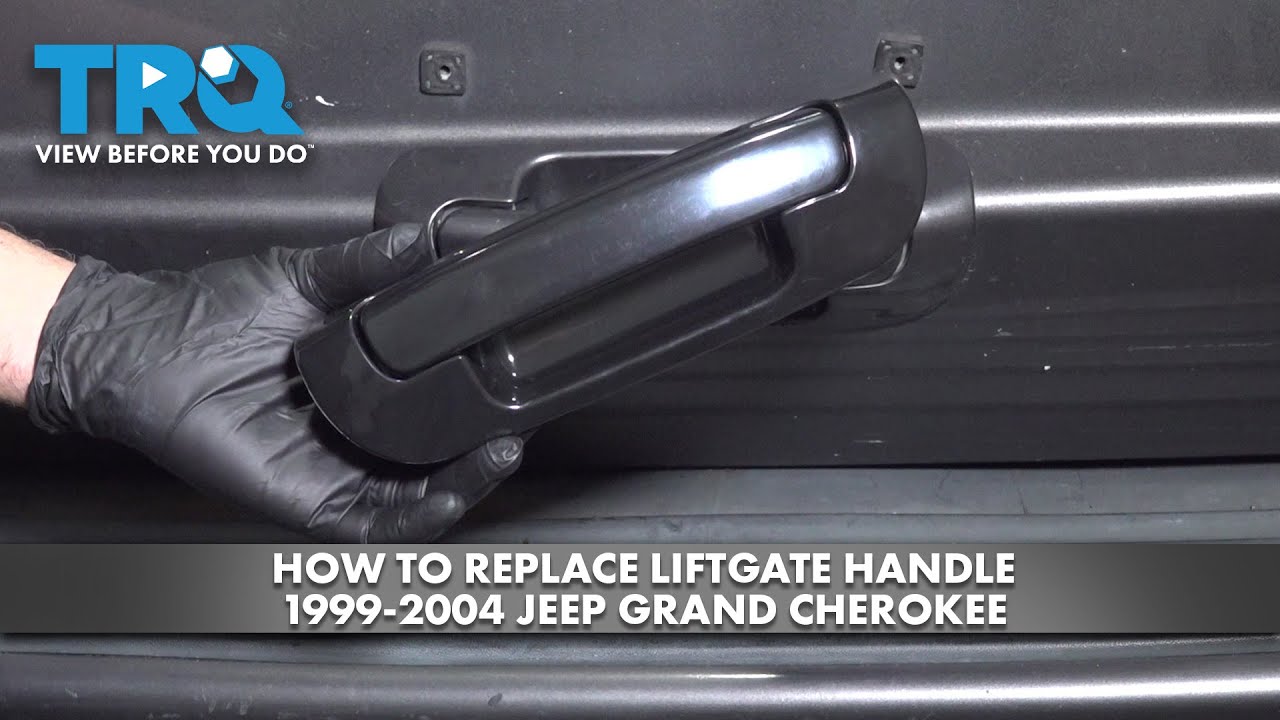 How to Replace Liftgate Handle 1999-2004 Jeep Grand Cherokee - YouTube