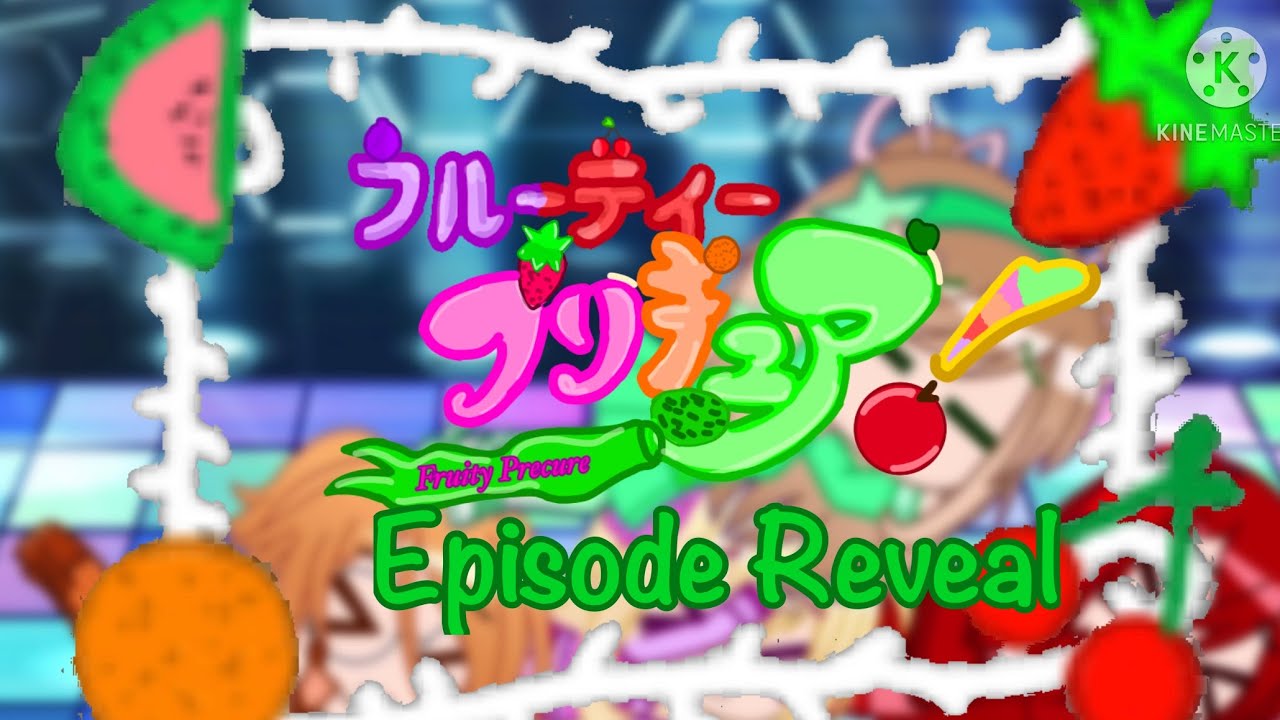 Fruity Precure | Episode Reveal - YouTube