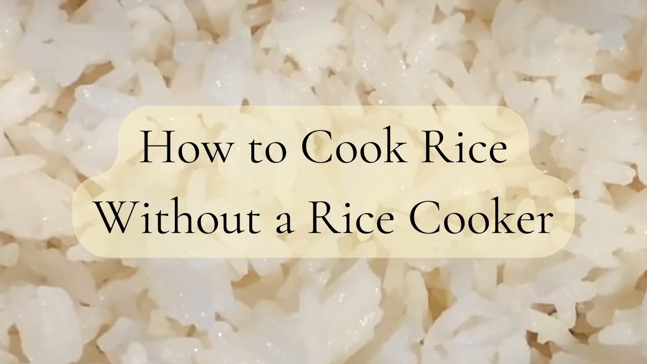 How to Cook Rice Without a Rice Cooker🍚 - YouTube
