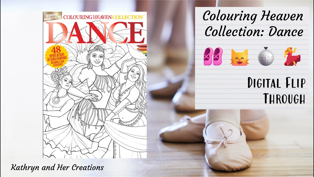 Colouring Heaven Collection: Dance | Digital Flip Through - YouTube