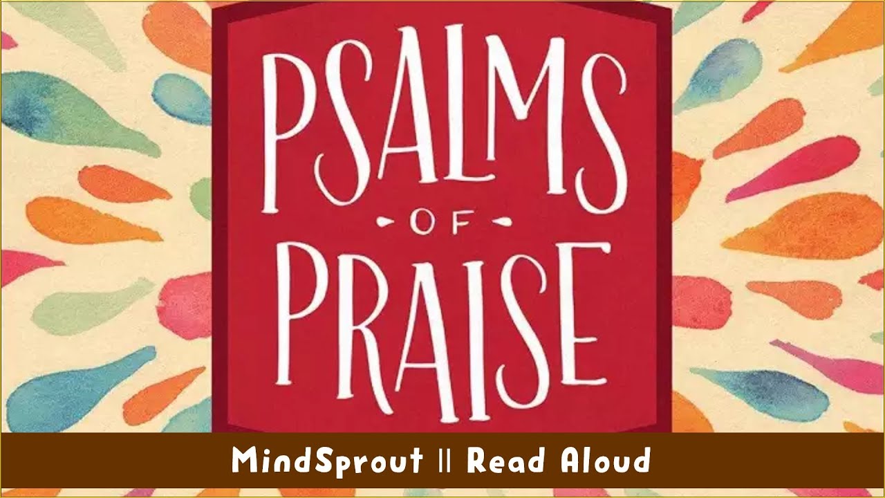 PSALMS OF PRAISE: A Movement Primer | Read Aloud for Kids | Baby ...
