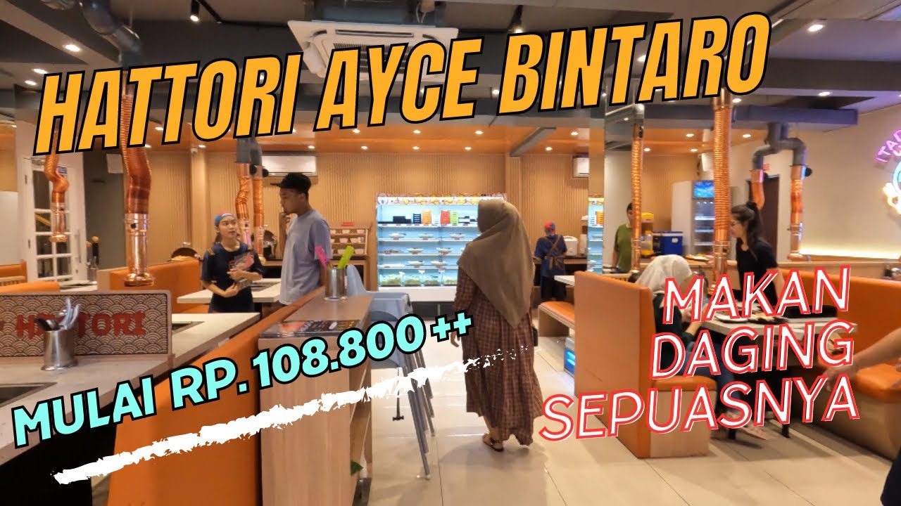 MAKAN SEPUASNYA DI RESTO ALL YOU CAN EAT TERBARU DI BINTARO : HATTORI ...