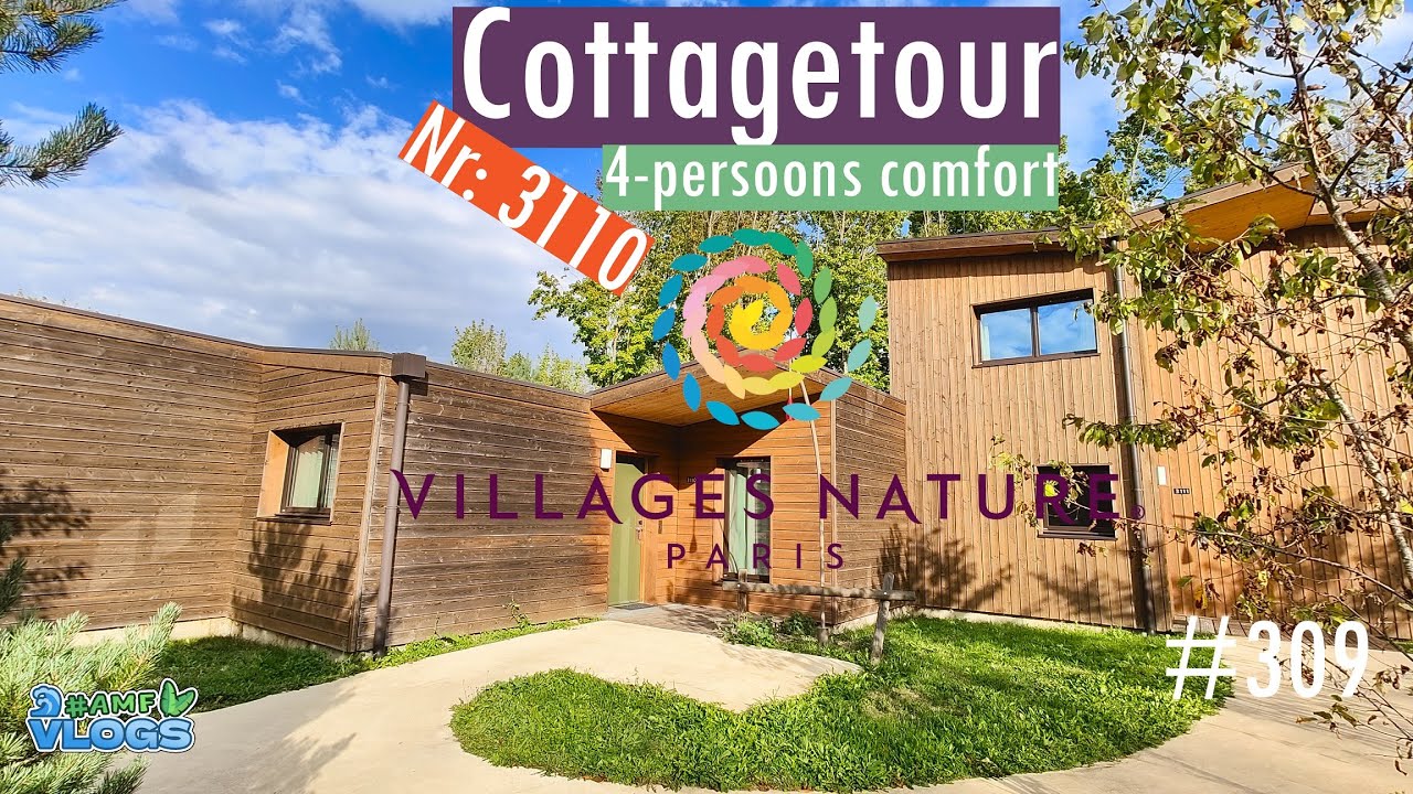 COTTAGETOUR | VILLAGES NATURE PARIS | 4-PERSOONS COMFORT COTTAGE 3110 # ...