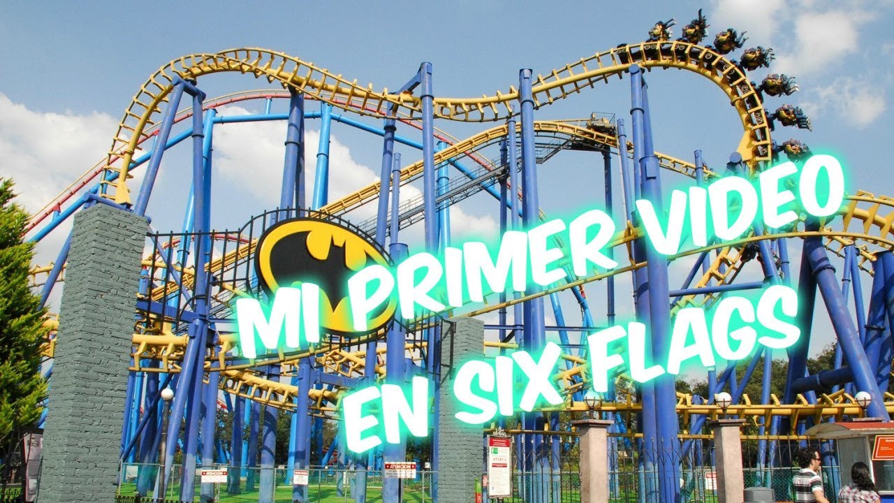 Vlog | Parque de atracciones: Six Flags México con Fe (conociendo ...