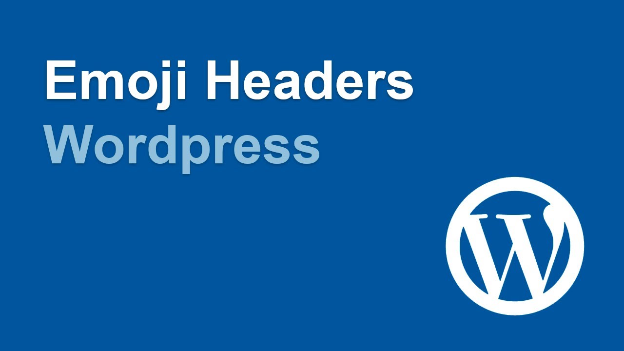 Emoji Headers - Plugin Wordpress - YouTube