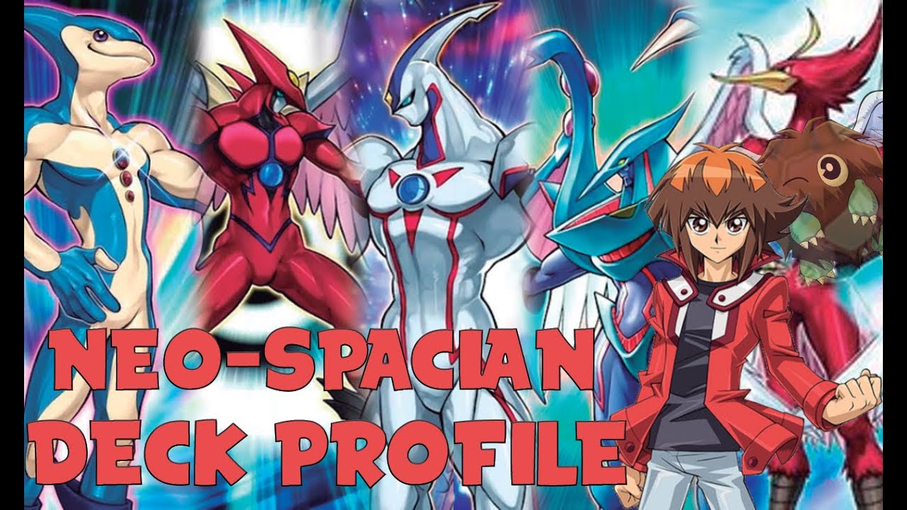 Neo-Spacian Deck Profile | EnciendeTuJuego | January 2021 - YouTube