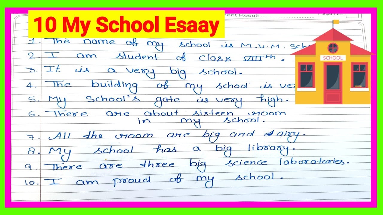 🔴 10 Line My School Essay In English Writing | Essay On My school Essay ...