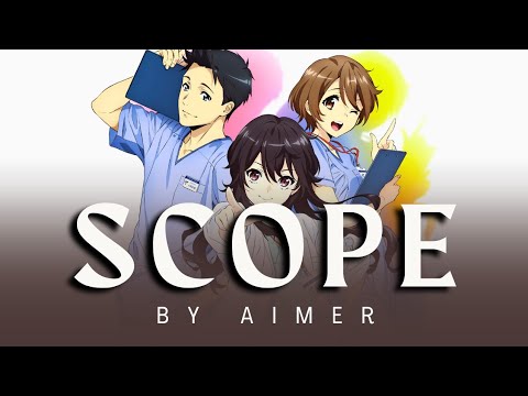 「SCOPE」by Aimer | Ameku M.D.: Doctor Detective Full Opening Song - YouTube