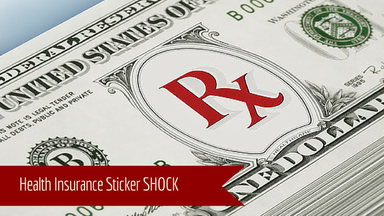 Health Insurance Sticker SHOCK - August 14, 2015 - YouTube