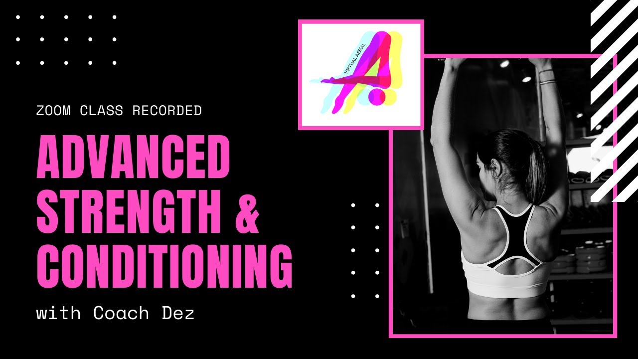 (5/18/20 Zoom) Advanced Strength and Conditioning with Coach Dez - YouTube