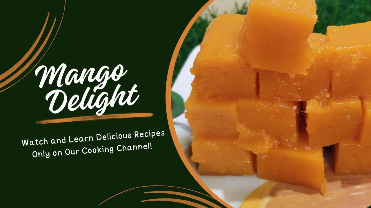 Mango Delight Cube Bar | Mango bar | Mango Pudding With Fresh Mangoes - YouTube