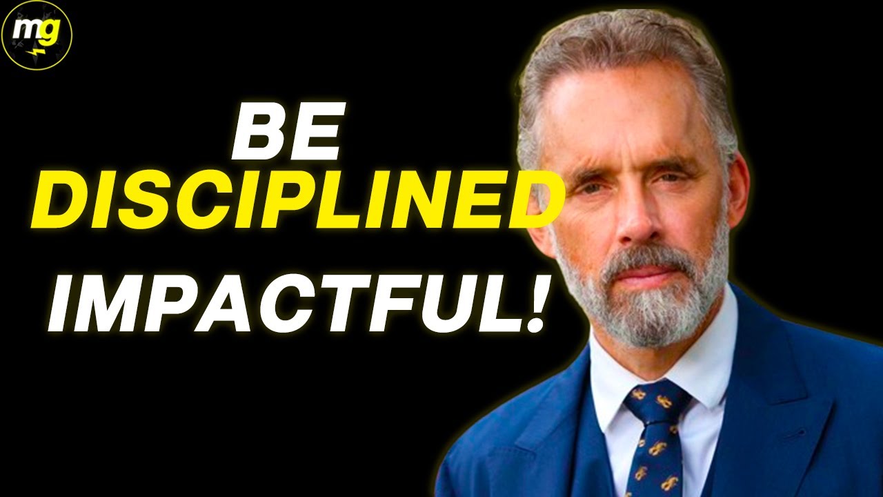 BE DISCIPLINED! - Best Motivational Speech by Jordan Peterson ...