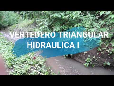 MEDICIÓN DE CAUDAL CON VERTEDERO TRIANGULAR - YouTube