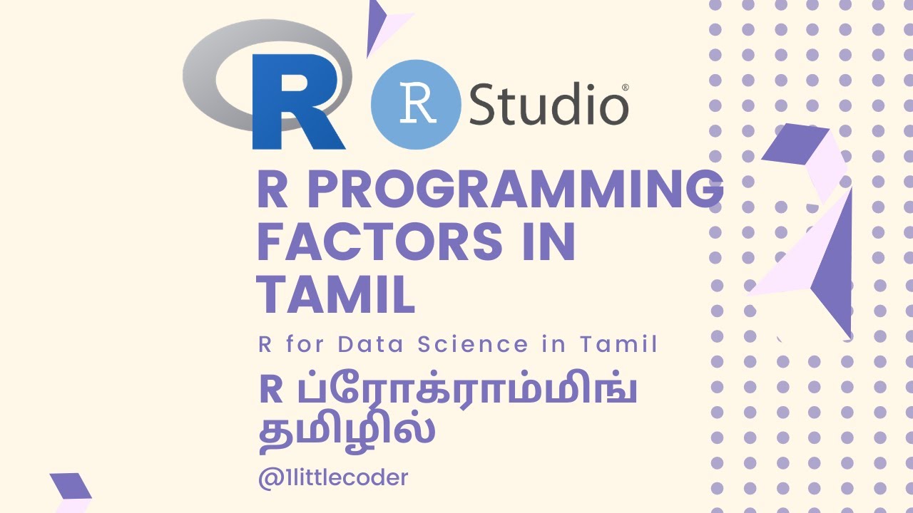 7. Factors in R Tamil - R for Data Science in Tamil - YouTube