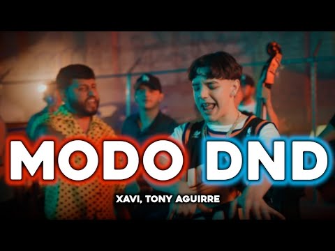 Xavi & Tony Aguirre - Modo DND (LETRA) 🎵 - YouTube