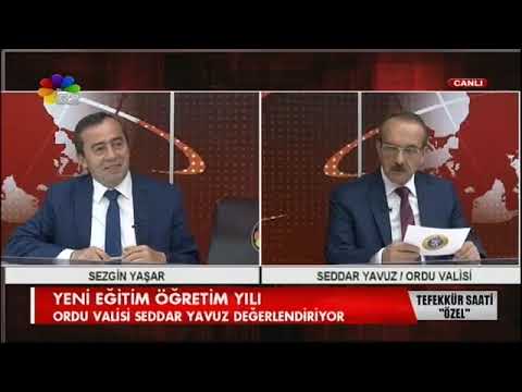 TV 52 - TEFEKKÜR SAATİ ÖZEL  - ORDU VALİSİ SEDDAR YAVUZ