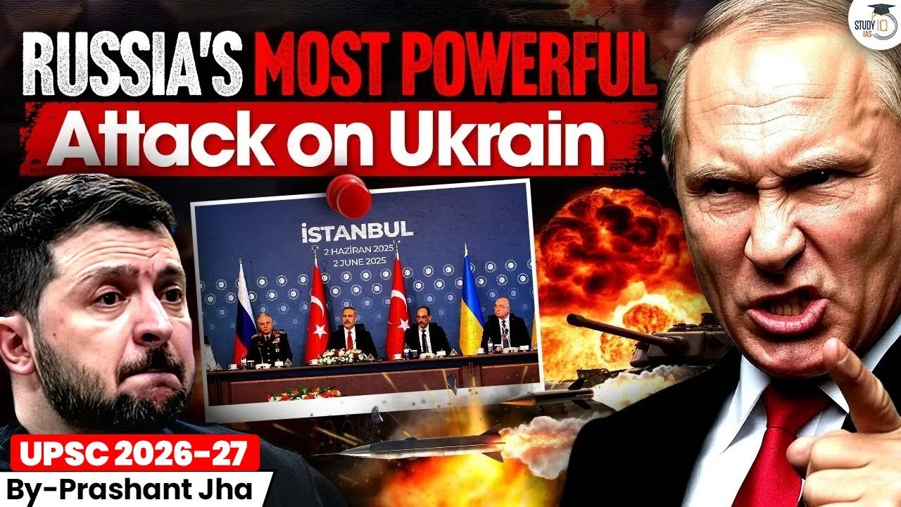 Ukraine Under Fire: Russia’s Most Powerful Strike Explained | UPSC CSE ...