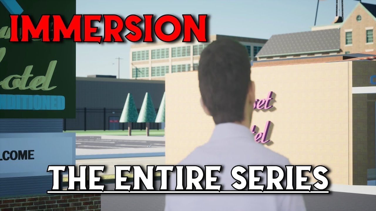IMMERSION (A Short-Film Series) | The Entire Series | Virtual ...