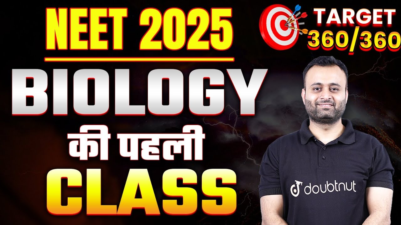 NEET 2025 Biology Class NEET 2025 Biology Chapter 1 neet2025 neet-2025-biology-class-neet-2025-biology-chapter-1-neet2025