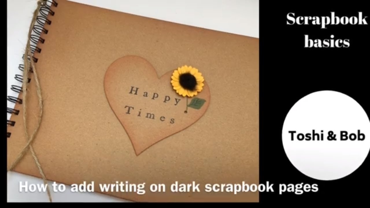 Dark Page Scrapbook - how to add written information to dark pages ...