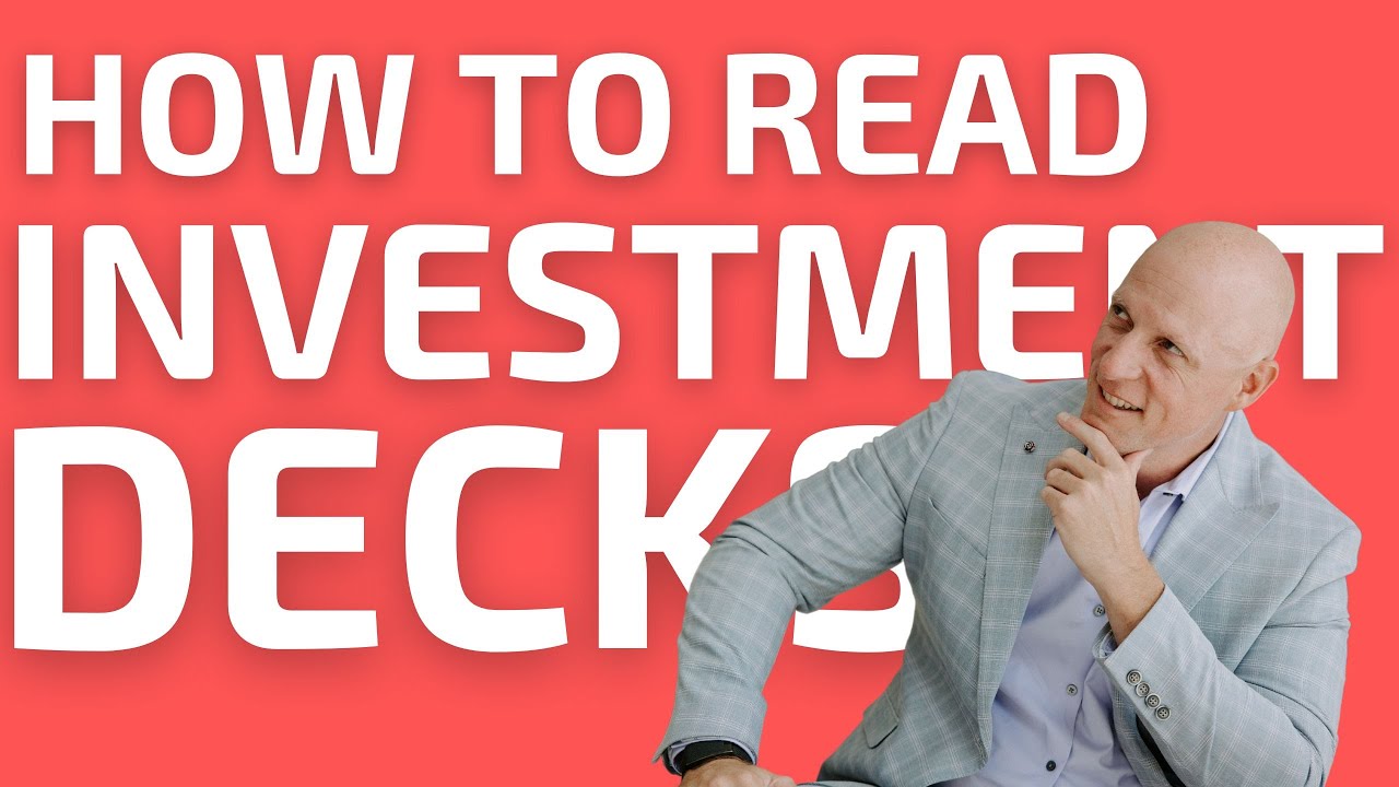 How To Read An Investment Deck - YouTube