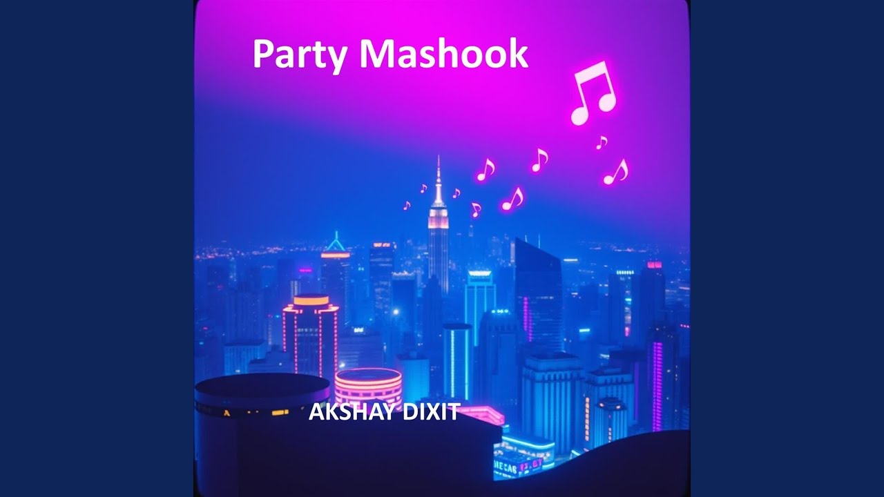 Party Mashook - YouTube