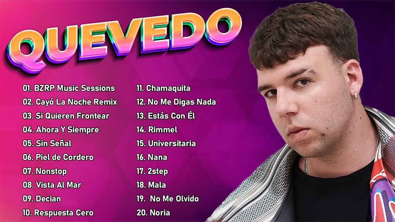 QUEVEDO - Mix 2022 - QUEVEDO Sus Mejores Éxitos - YouTube
