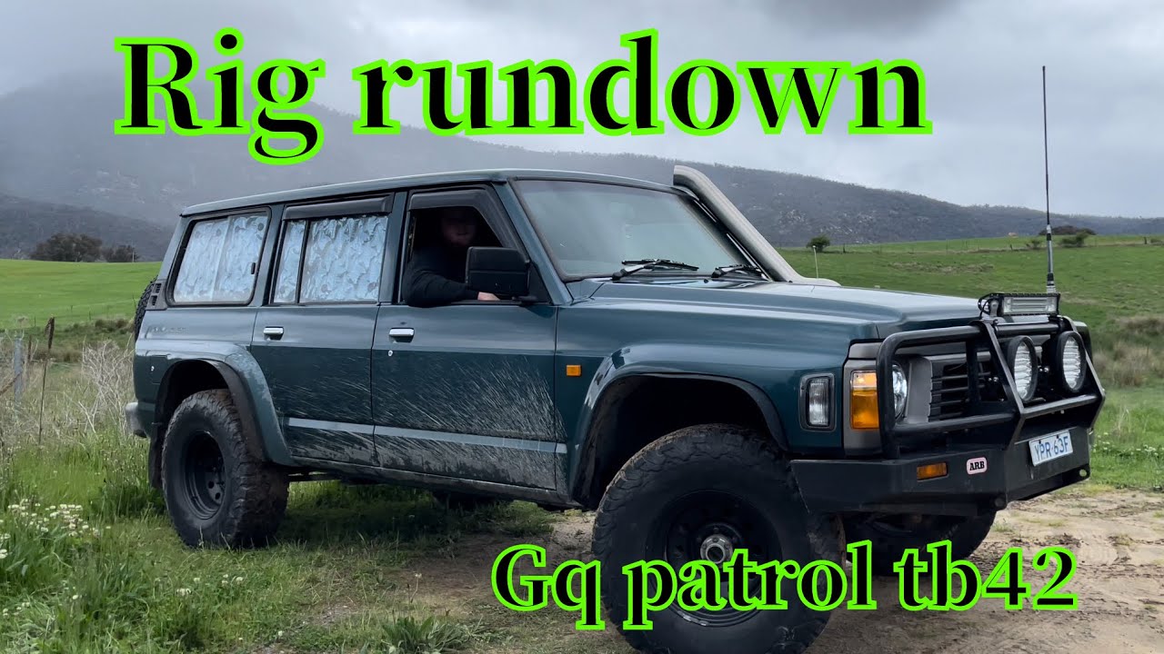 GQ patrol rig rundown - YouTube