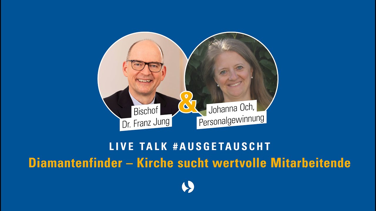 #ausgetauscht Teil 20: Pastoralreferentin Johanna Och & Bischof Franz ...