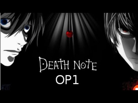Death note OP 1 [Leia a descrição!] - YouTube