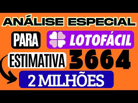 ANÁLISE E TENDÊNCIAS LOTOFÁCIL 3664 | DEZENAS QUENTES E ESTRATÉGIA 📊