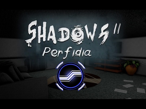 Shadows 2 Perfidia (Demo?! THANK GOODNESS!) - YouTube