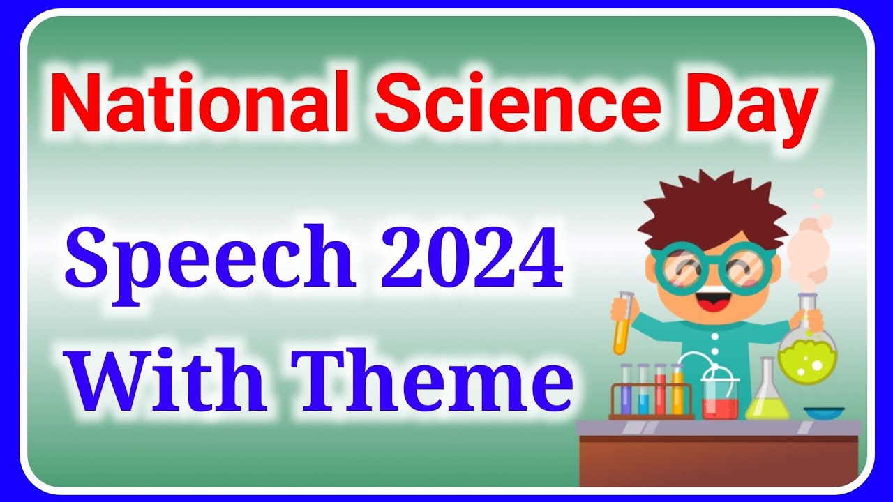 science day speech in english 2024 !! national science day speech 2024 ...