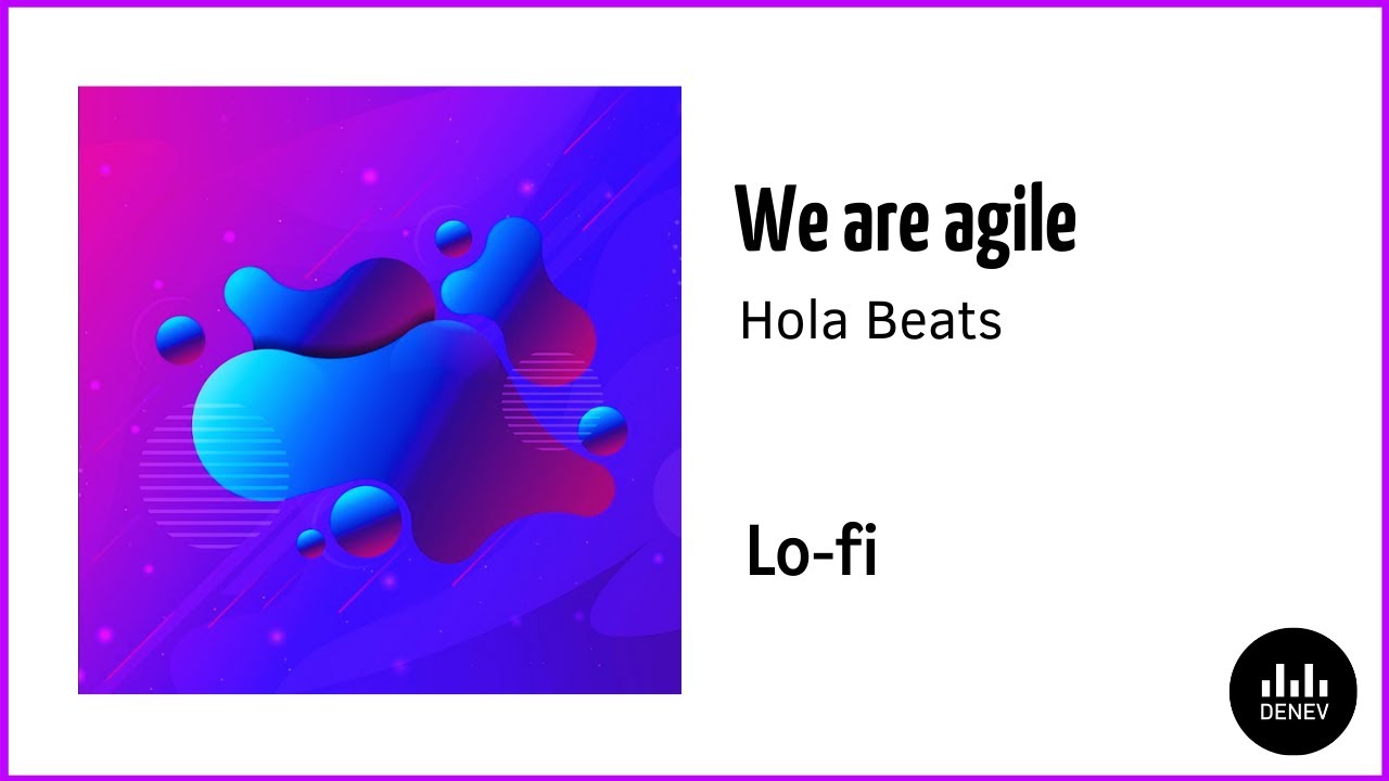 Hola Beats - We are agile - YouTube Music