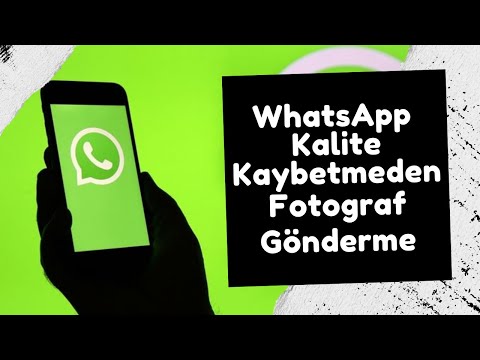 WhatsApp Kalite Kaybetmden Resim ve Video Gönderme