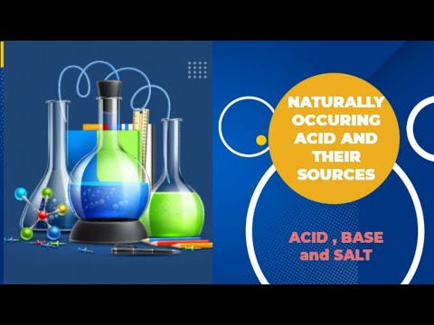 Naturally Occurring Acids and their Sources | Acid Bases and Salt | # ...