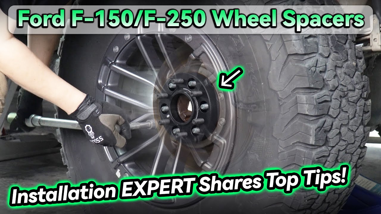 Ford F150/F250 Wheel Spacers Installation EXPERT Shares Top Tips ...