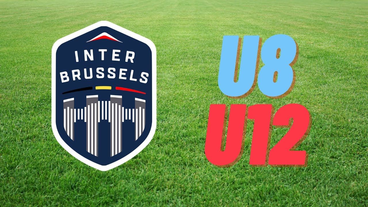 INTER.BRUSSELS U8 & U12 TRAINING #2 - YouTube