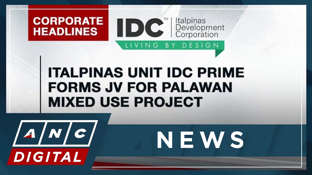 Italpinas unit IDC Prime forms JV for Palawan mixed use project | ANC ...