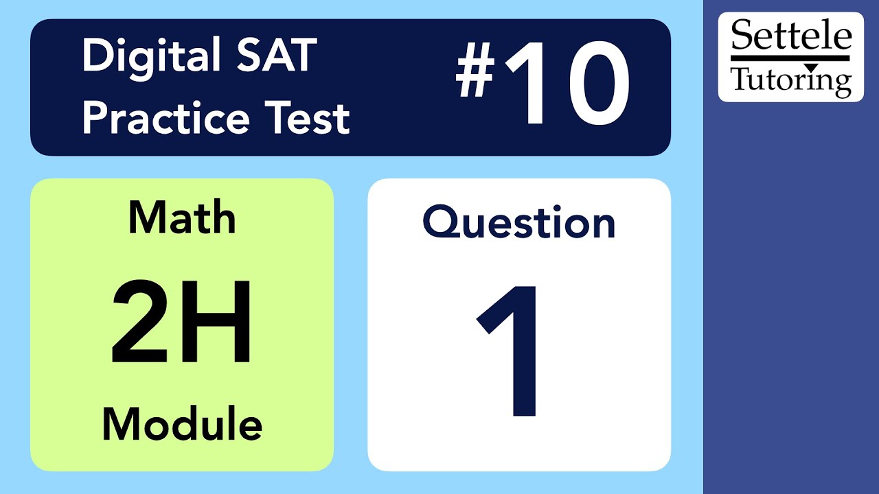 Digital SAT 1, Math Module 1, Question 9 (xy-plane) - YouTube