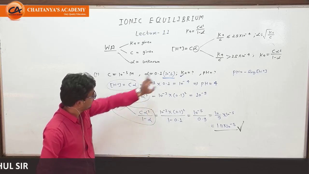 IONIC EQUILIBRIUM L-11 ( Numericals on pH of weak acidic solution) By Rahul Sir - YouTube
