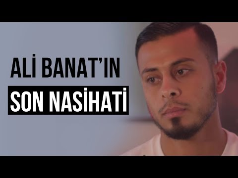 Ali Banat'ın Ölmeden Önce Müslümanlara Verdiği Son Nasihatı