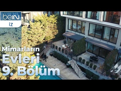 Mimarların Evleri 9. Bölüm - Eren Karaören Evi