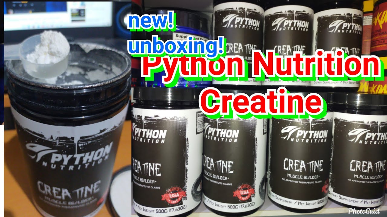 PYTHON NUTRITION CREATINE! MUSCLE BUILDER! UNBOXING! - YouTube