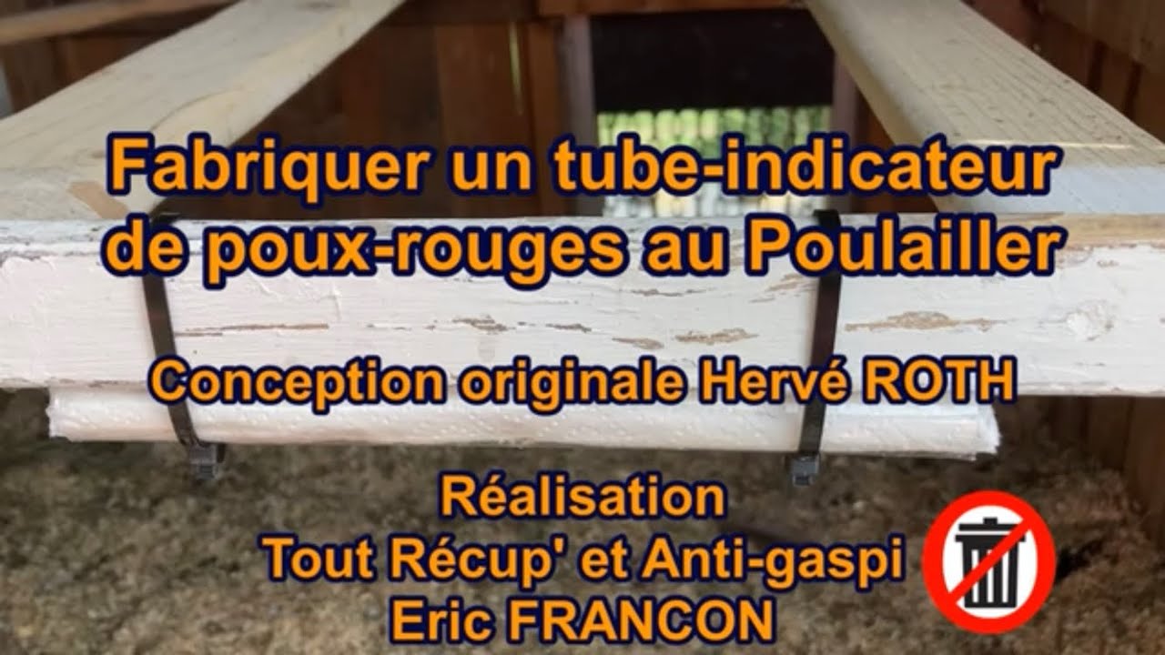 Fabriquer un tube indicateur de poux rouges au Poulailler - YouTube
