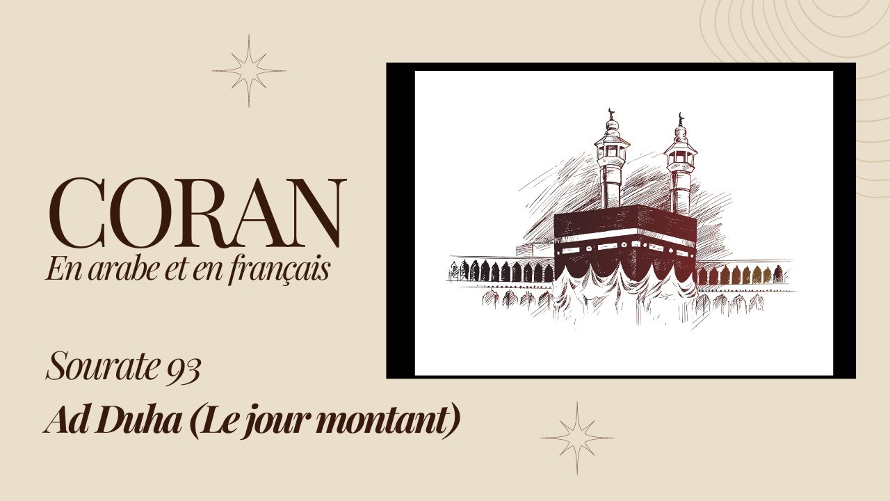 CORAN français - arabe. Sourate 93 Ad Duha - YouTube