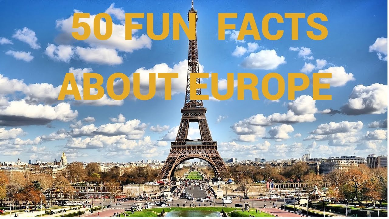 50 Fun And Interesting Facts About Europe - YouTube