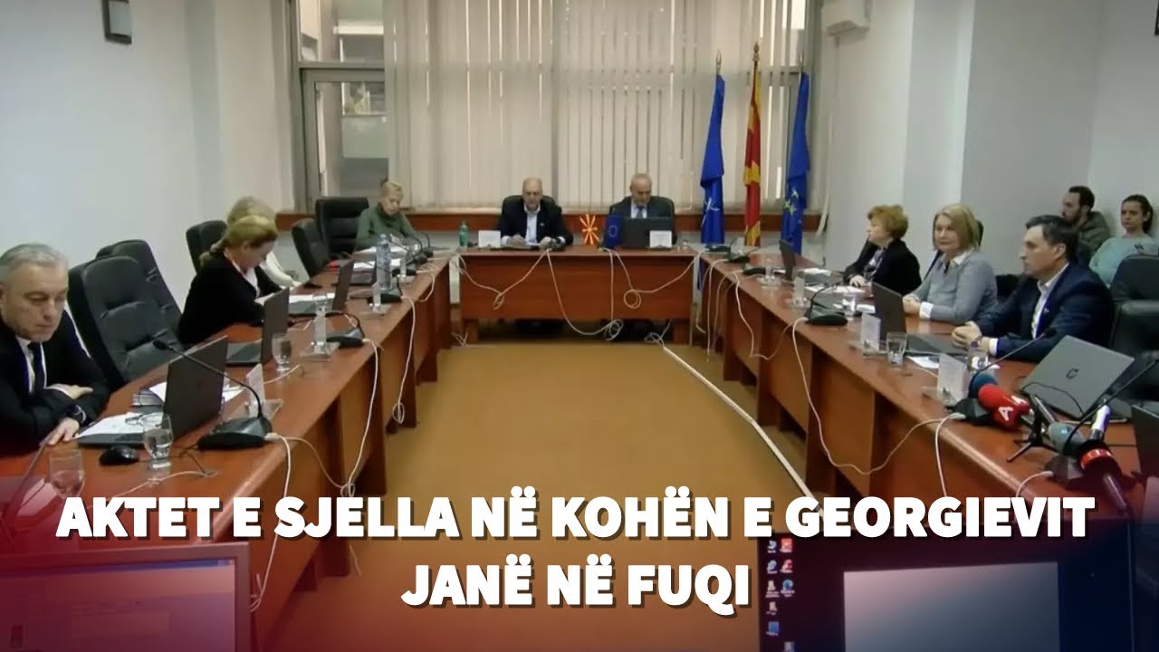 Aktet e sjella në kohën e Georgievit janë në fuqi | Klan Macedonia ...