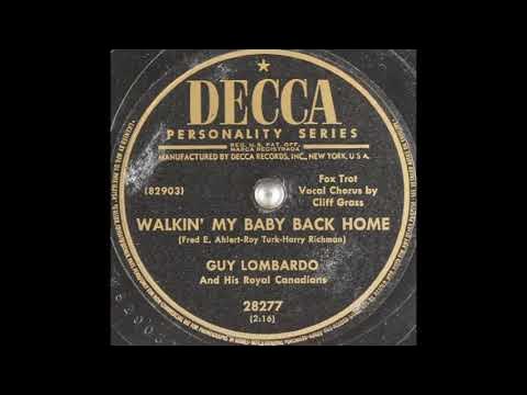 Guy Lombardo & his Royal Canadians - Walkin' My Baby Back Home (1952) - YouTube
